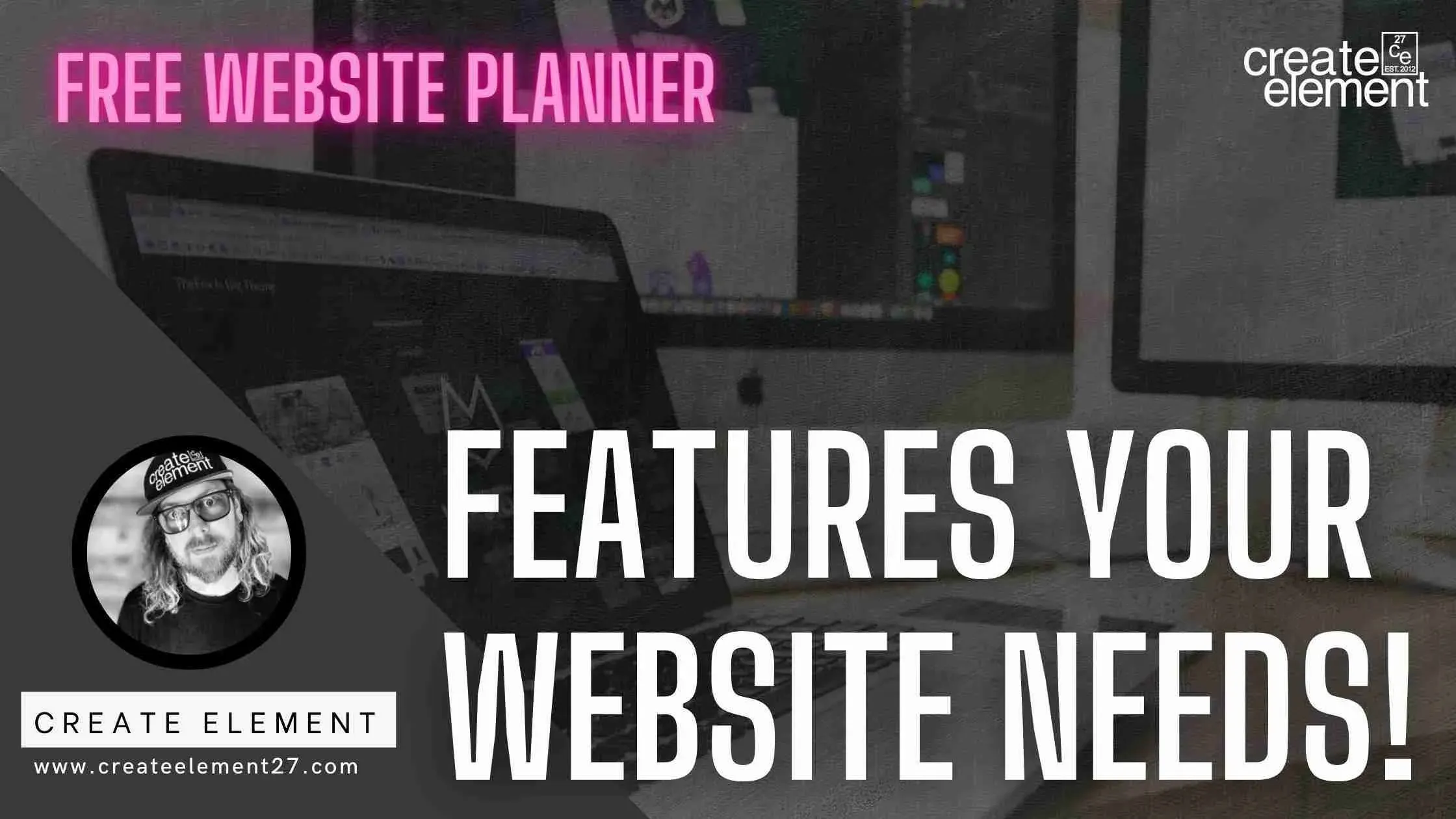 Features your website needs - Create Element